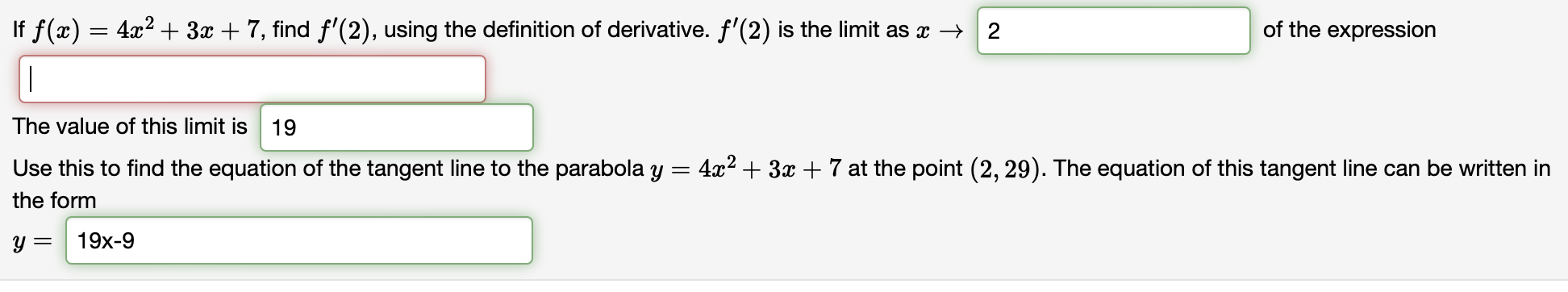 Solved If f(x)=4x2+3x+7, ﻿find f'(2), ﻿using the definition | Chegg.com