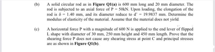 Solved (b) A solid circular rod as in Figure Q1(a) is 600 mm | Chegg.com