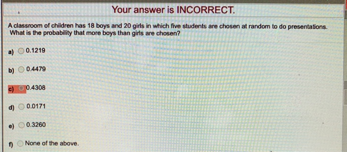 Solved Your answer is INCORRECT. A classroom of children has | Chegg.com