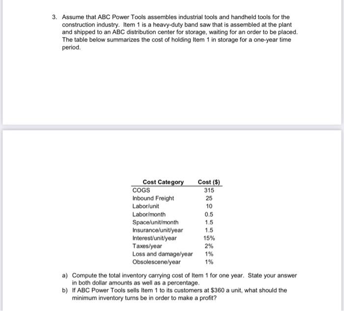 Solved 3. Assume that ABC Power Tools assembles industrial | Chegg.com