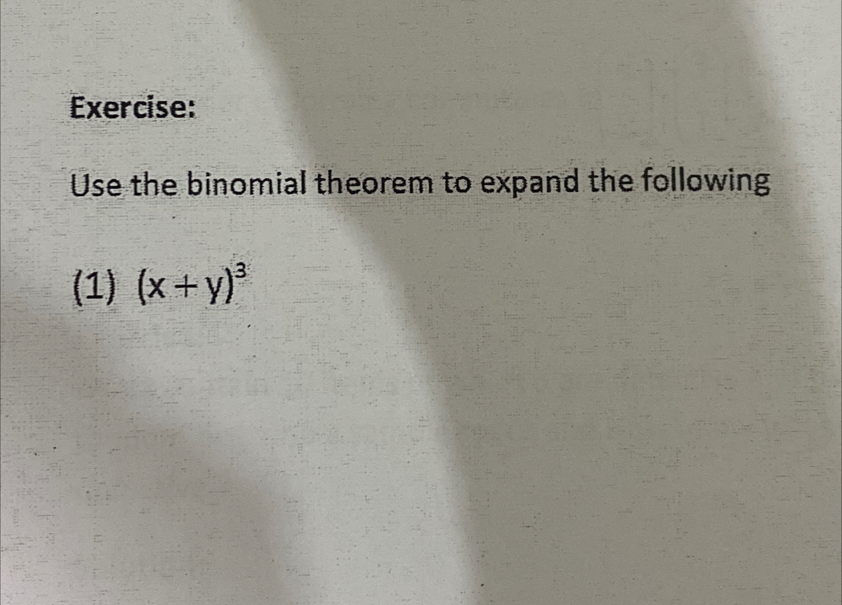 Solved Exercise:Use the binomial theorem to expand the | Chegg.com