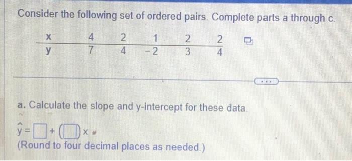 Solved Consider the following set of ordered pairs. Complete | Chegg.com