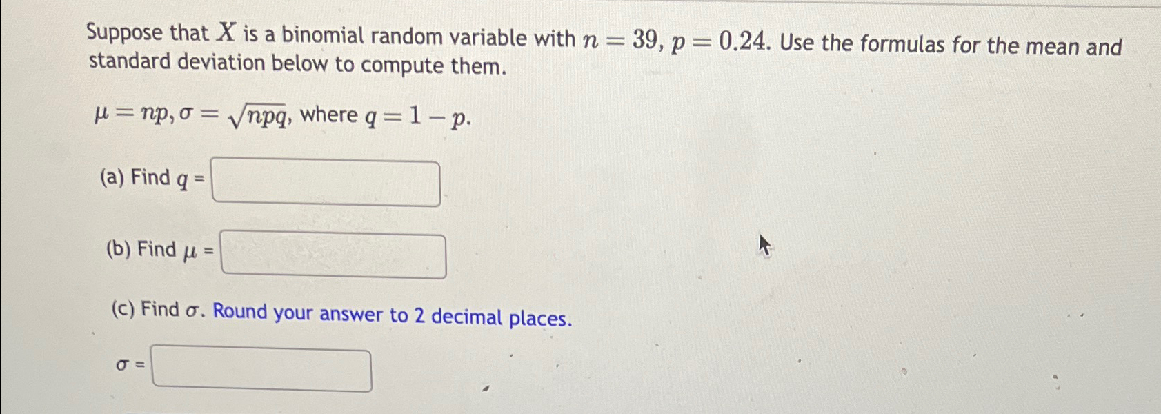 Solved Suppose that x ﻿is a binomial random variable with | Chegg.com