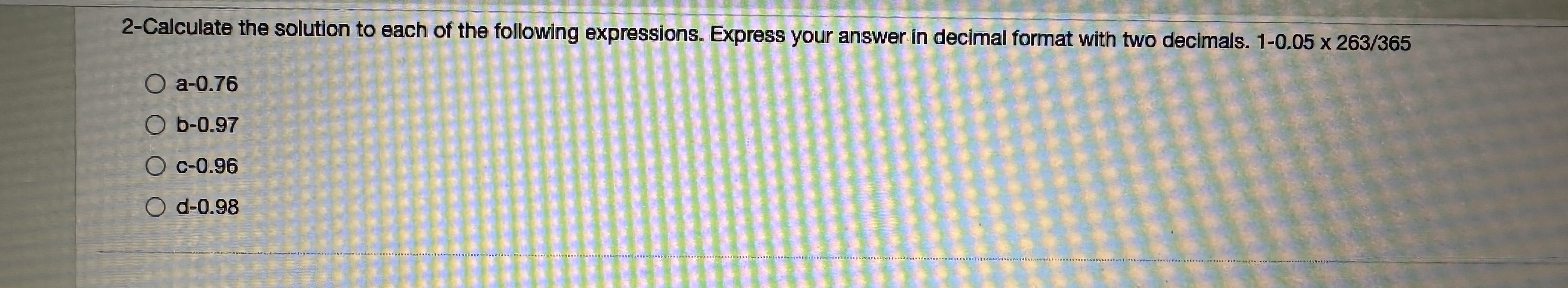 Solved 2-Calculate the solution to each of the following | Chegg.com
