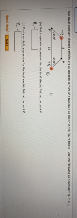 Solved Two equal positively charged particles are at | Chegg.com