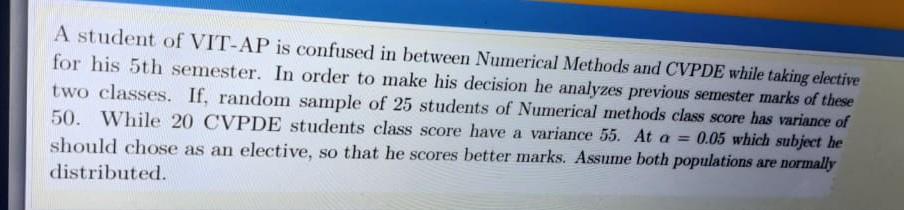 Solved A student of VIT-AP is confused in between Numerical | Chegg.com