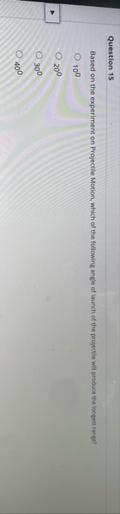 Solved Question 15Based on the experiment on Projectile | Chegg.com