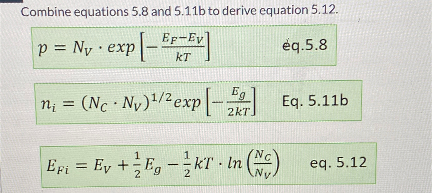 Solved Combine equations 5.8 ﻿and 5.11b ﻿to derive equation | Chegg.com