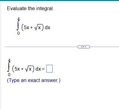 Solved Evaluate the integral.∫01(8x+x2)dx=(Type an exact | Chegg.com