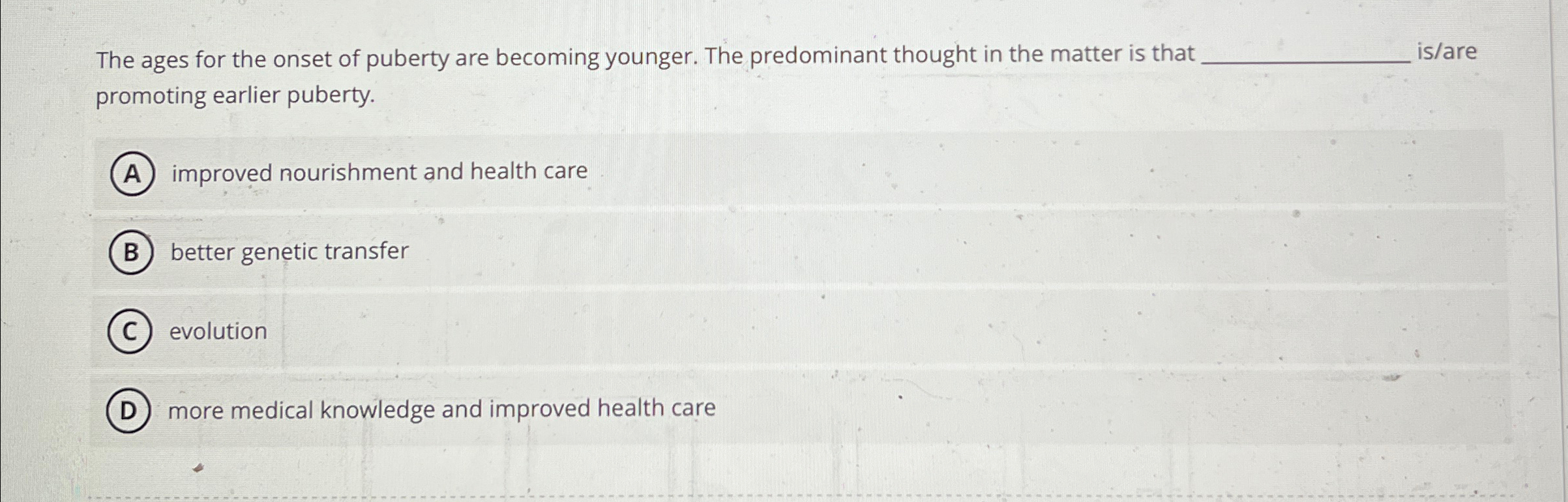 Solved The ages for the onset of puberty are becoming | Chegg.com