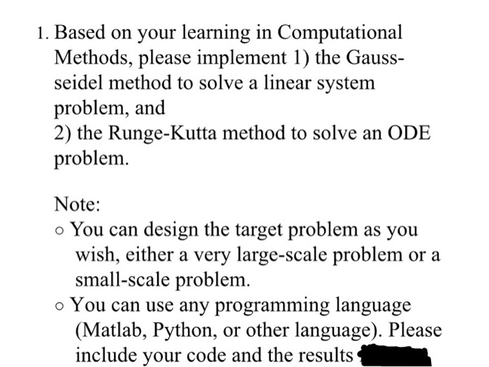 Solved 1. Based on your learning in Computational Methods, | Chegg.com