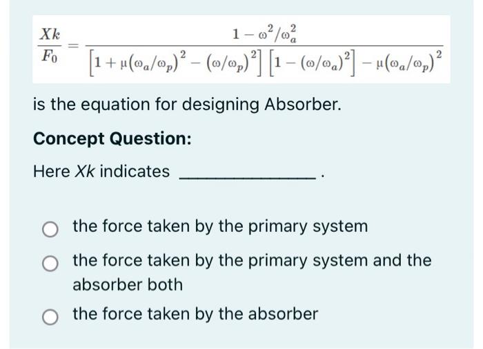 Solved Concept Question: Absorber absorbs with developing | Chegg.com