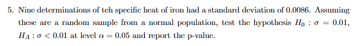 Solved Nine determinations of teh specific heat of iron had | Chegg.com