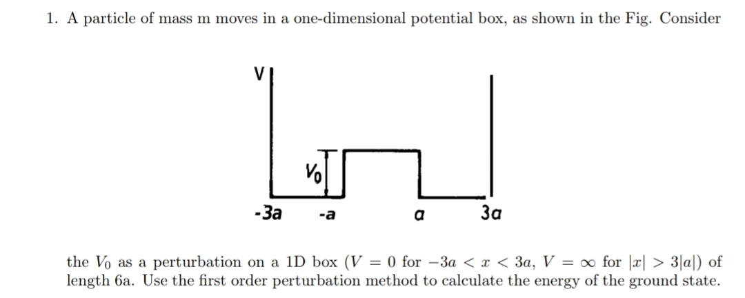 Solved A particle of mass m ﻿moves in a one-dimensional | Chegg.com