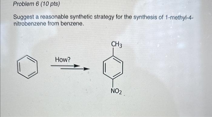 Solved Suggest a reasonable synthetic strategy for the | Chegg.com