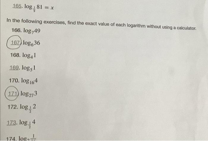 Solved 165. log: 81 = x In the following exercises, find the | Chegg.com