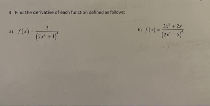Solved 4. Find the derivative of each function defined as | Chegg.com