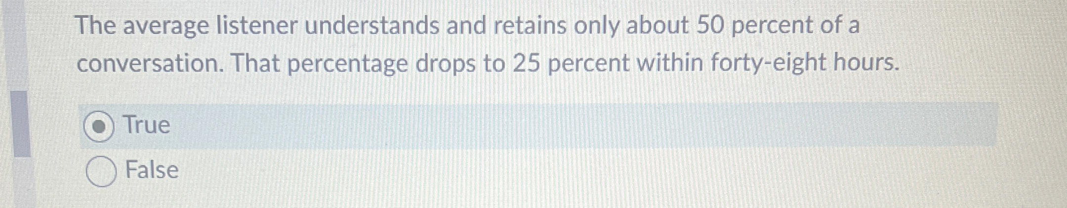 Solved The average listener understands and retains only | Chegg.com