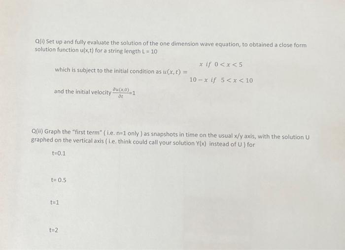 Solved Q(1) Set up and fully evaluate the solution of the | Chegg.com