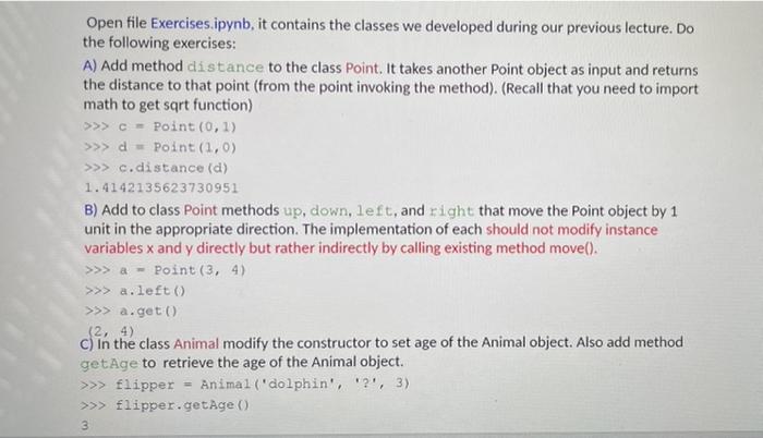 Solved Open file Exercises.ipynb, it contains the classes we | Chegg.com