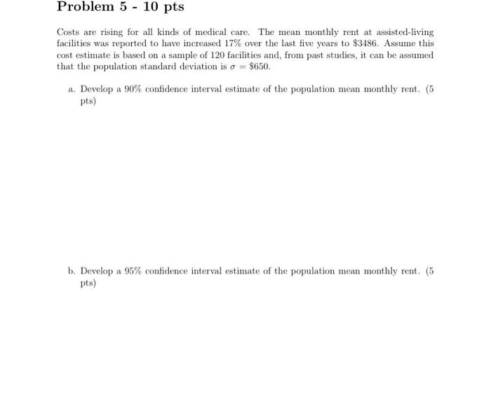 Solved Problem 5 - 10 pts Costs are rising for all kinds of | Chegg.com