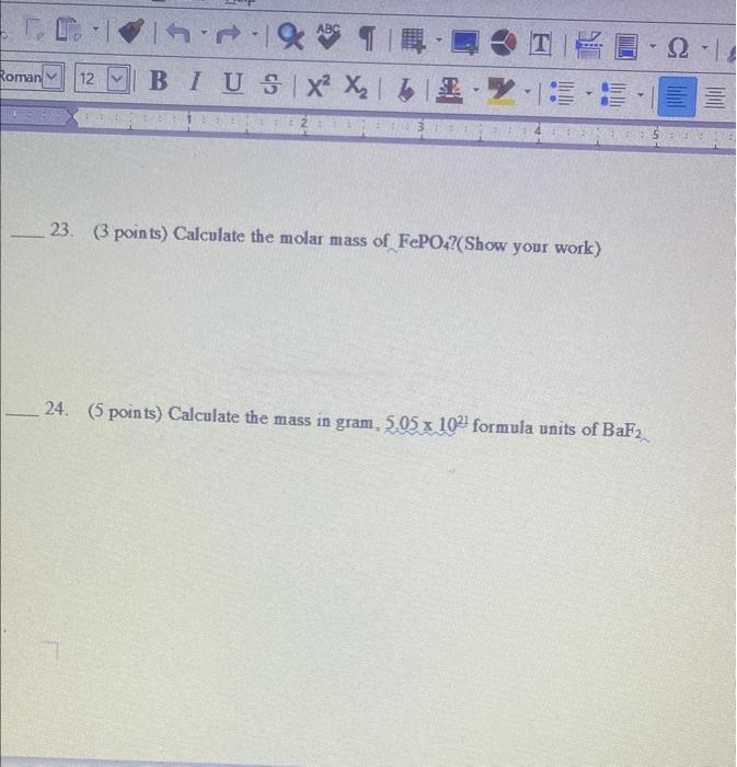 Solved 23. (3 points) Calculate the molar mass of FePO4 | Chegg.com