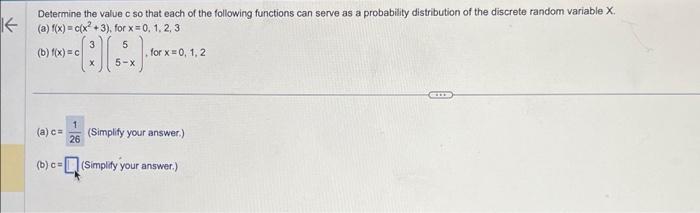 Solved Determine the value c so that each of the following | Chegg.com
