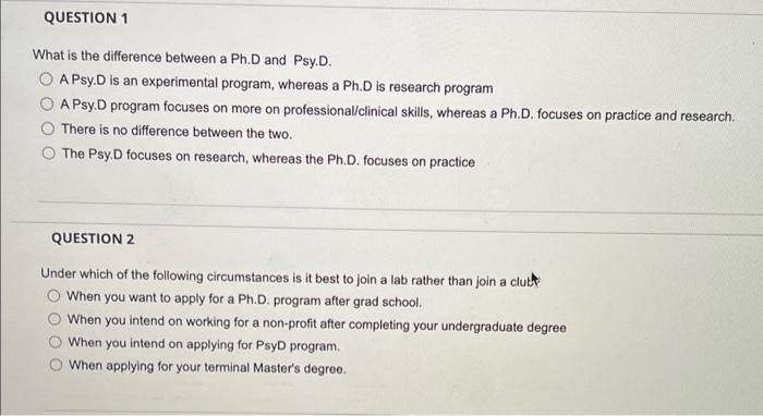 Solved What is the difference between a Ph.D and Psy.D. A | Chegg.com