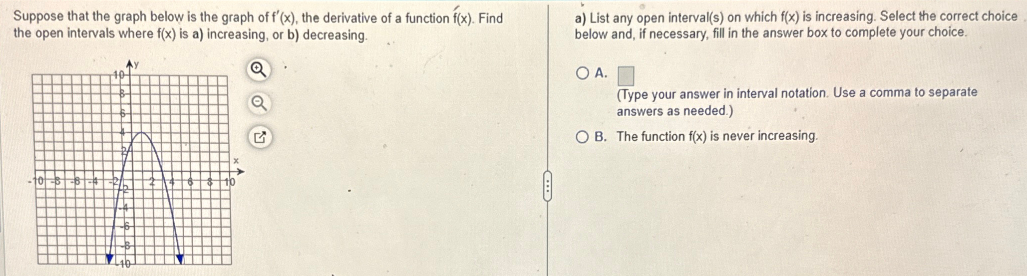Solved Suppose that the graph below is the graph of f'(x), | Chegg.com