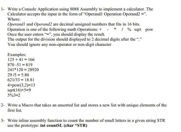 Solved - Write a Console Application using 8088 Assembly to | Chegg.com