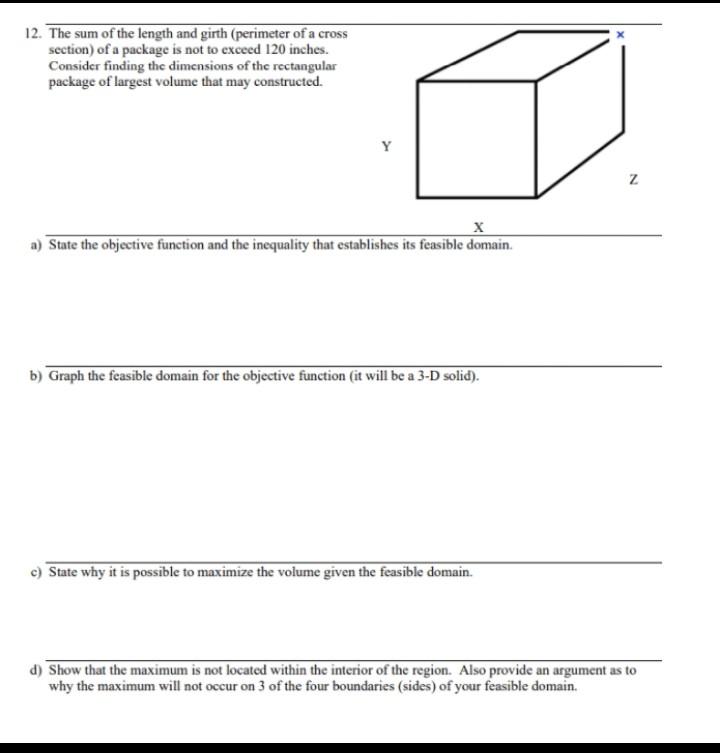 Solved 12. The sum of the length and girth (perimeter of a | Chegg.com