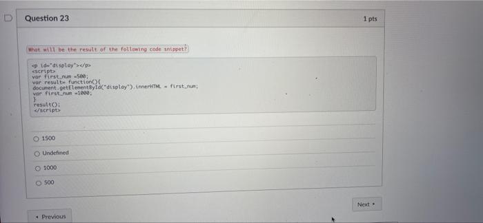 Solved Question 21 1 pts Which of the DOM method(s) will | Chegg.com