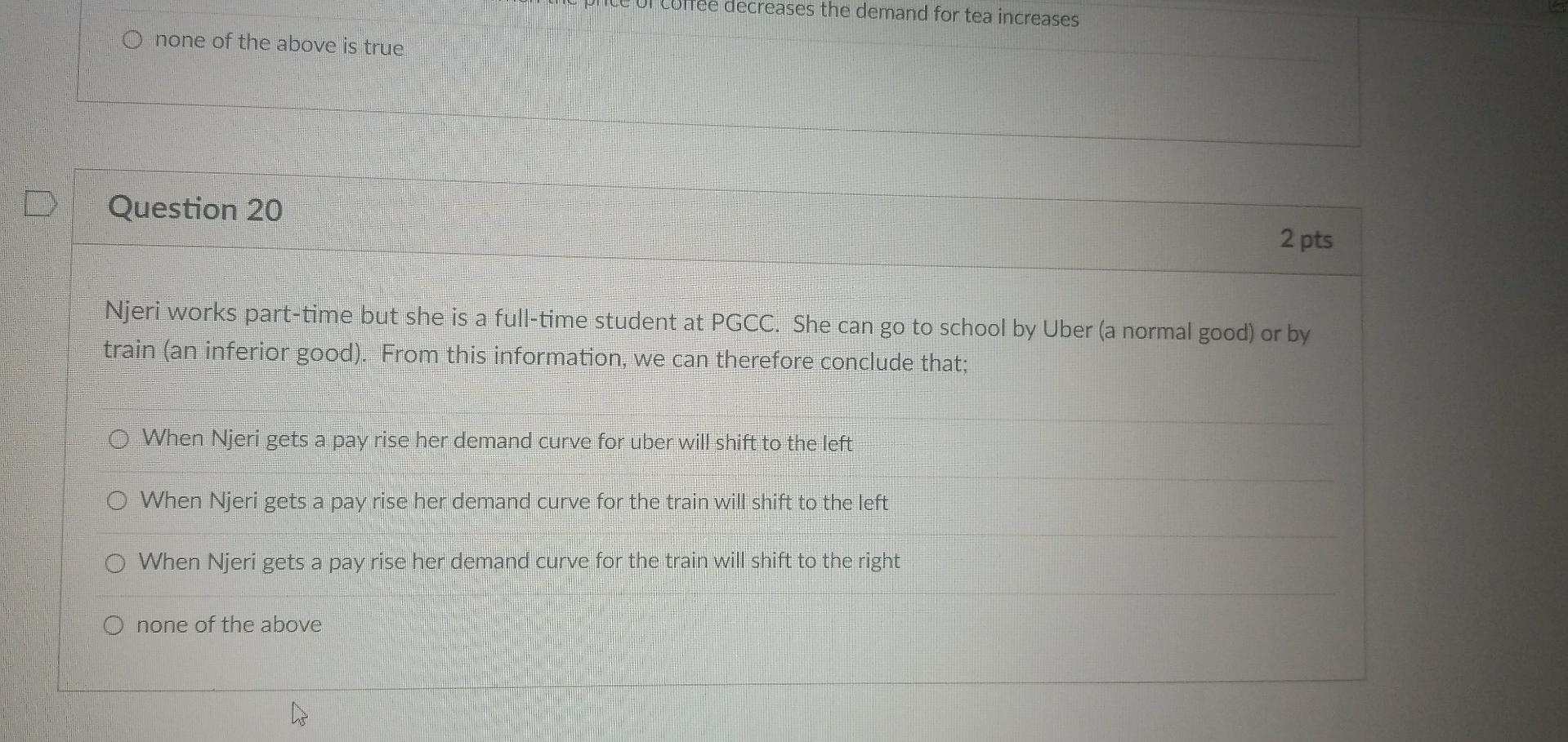 Solved D price of Coffee decreases the demand for tea | Chegg.com