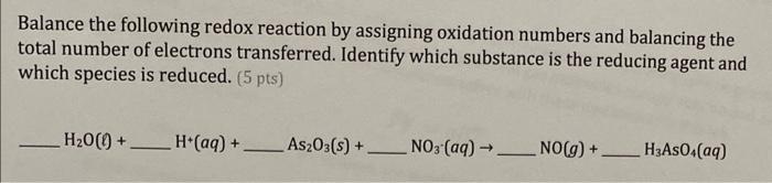 Solved Balance the following redox reaction by assigning | Chegg.com