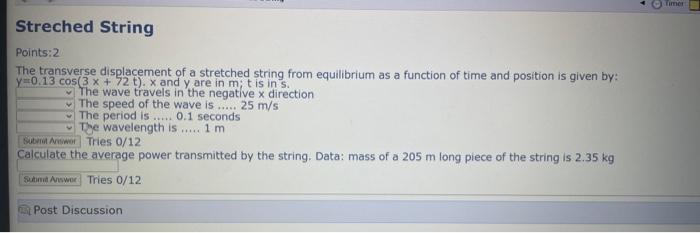 Solved Streched String Points: 2 The transverse displacement | Chegg.com
