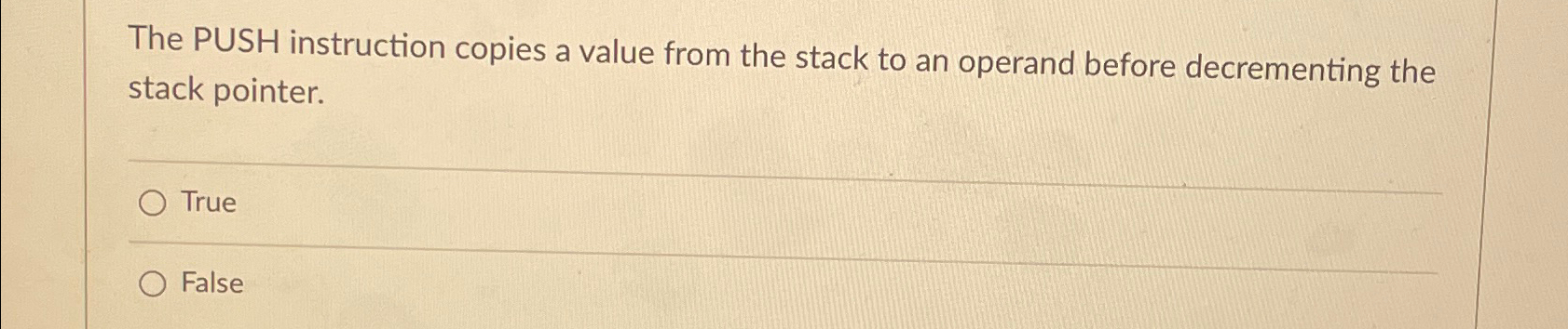 The PUSH instruction copies a value from the stack to | Chegg.com
