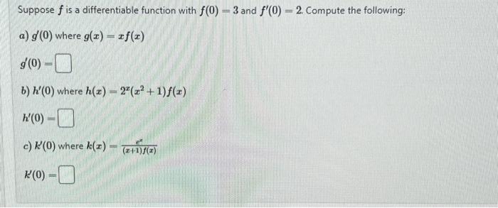 Solved Suppose f is a differentiable function with f(0)=3 | Chegg.com