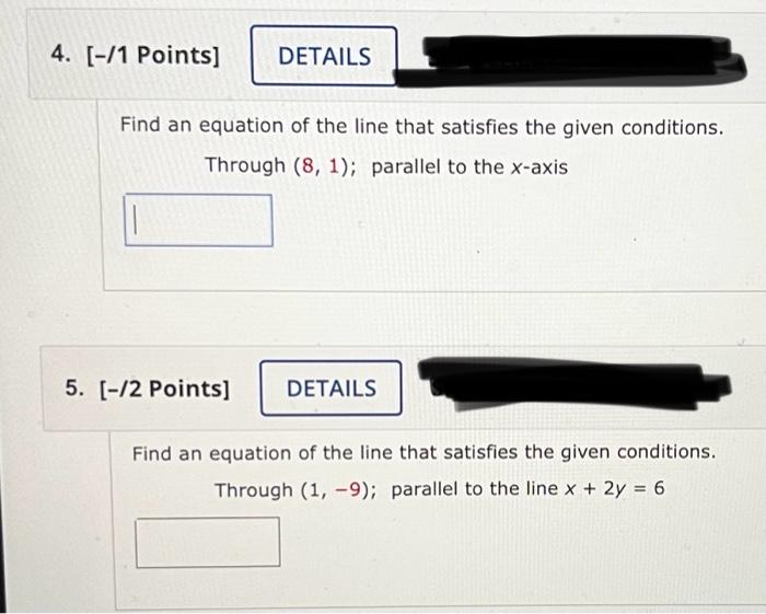 Solved Find an equation of the line that satisfies the given | Chegg.com