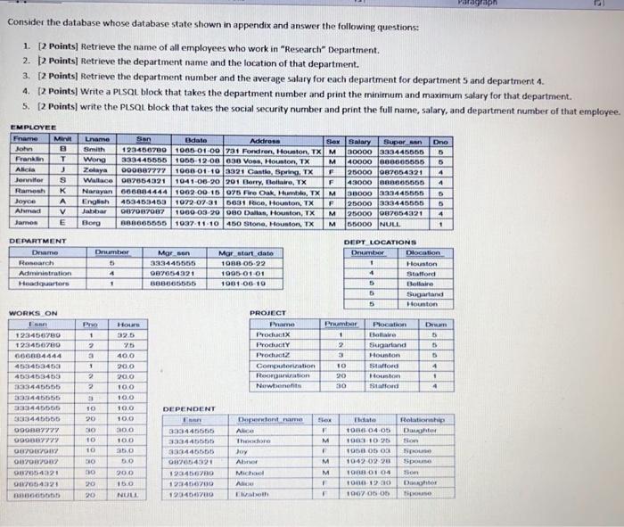 Solved Paragraph Consider the database whose database state | Chegg.com