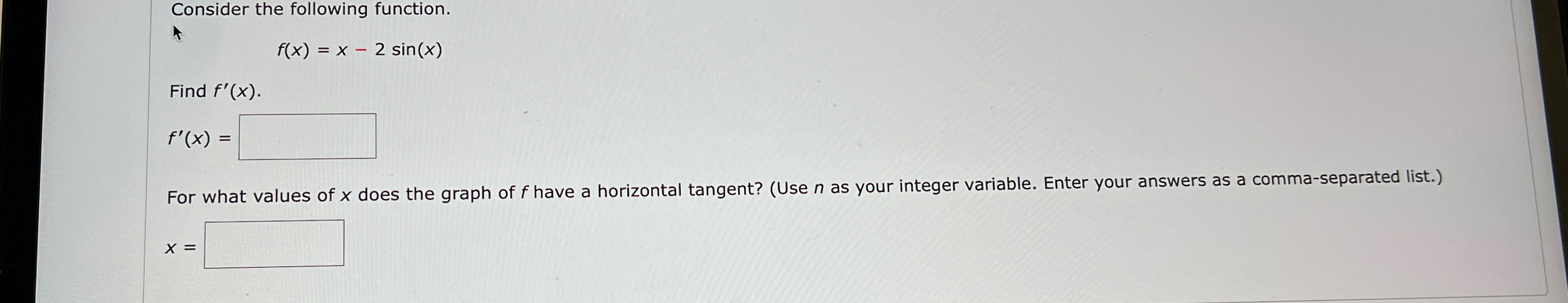 Consider the following function.f(x)=x-2sin(x)Find | Chegg.com