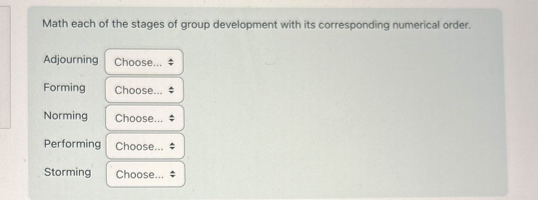 Solved Math each of the stages of group development with its | Chegg.com