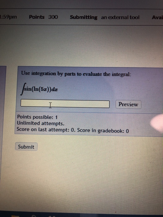 Solved 1:59pm Points 300 Submitting an external tool Avai | Chegg.com