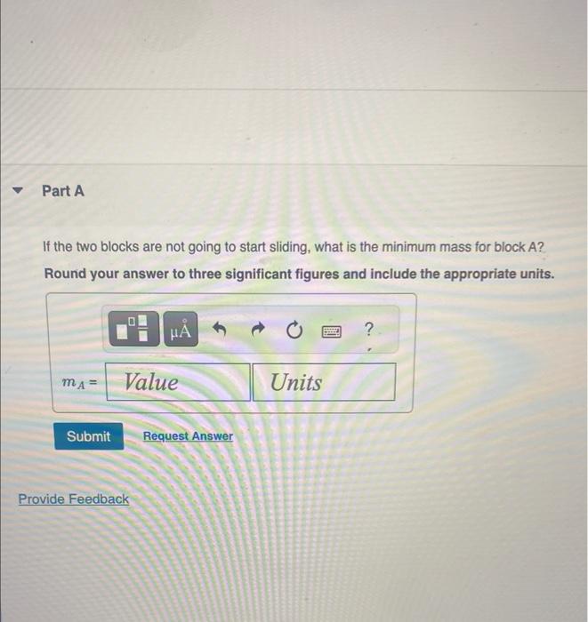 Solved Block A sits on a table and a string runs from it | Chegg.com