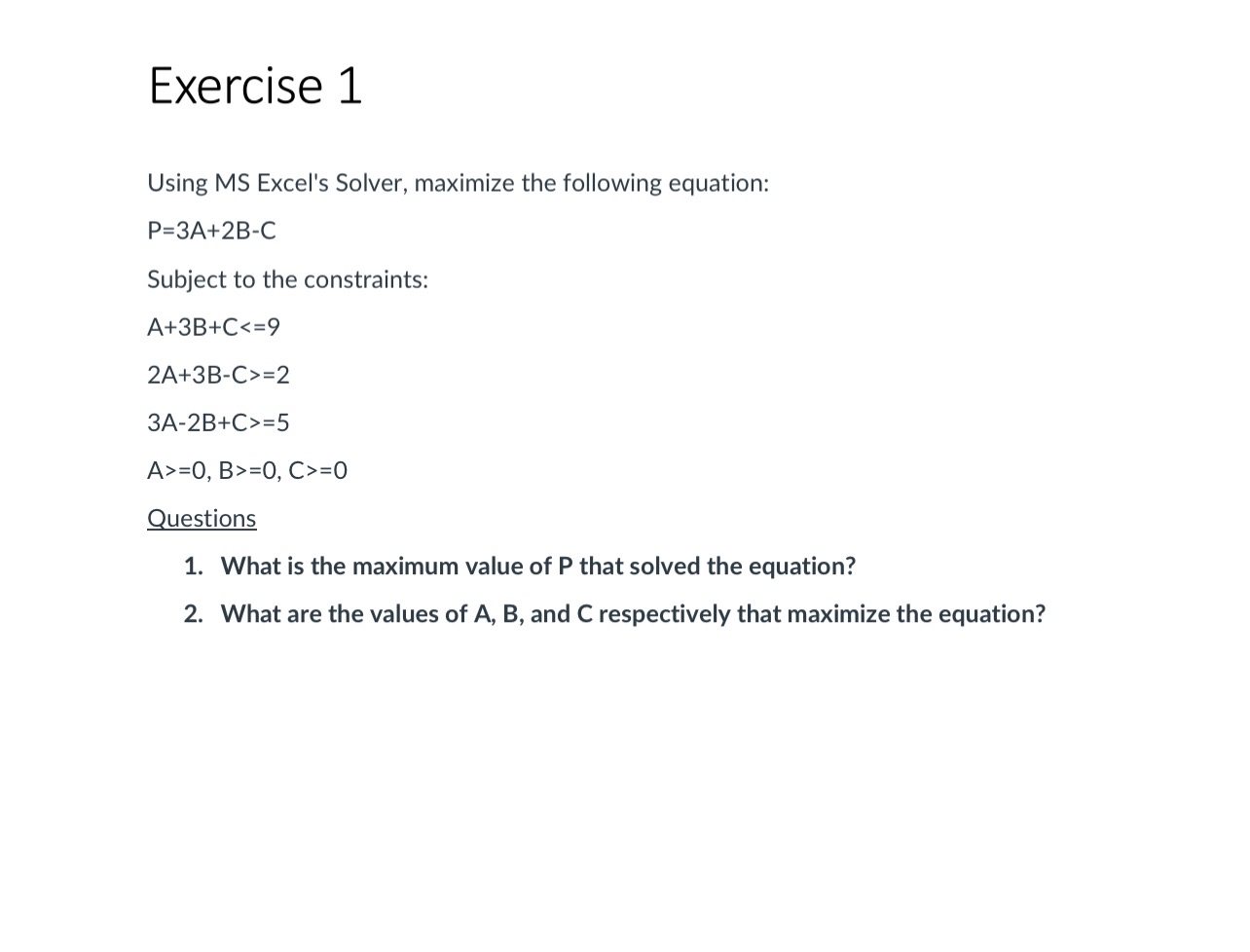 Solved Exercise 1Using MS Excel's Solver, maximize the | Chegg.com