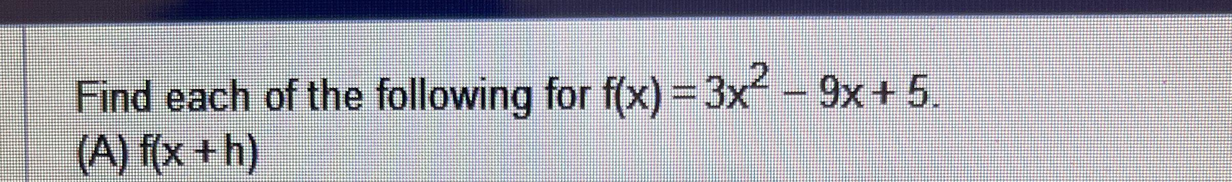 Solved Find each of the following for | Chegg.com