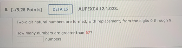 Solved 6. [-75.26 Points] DETAILS AUFEXC4 12.1.023. | Chegg.com