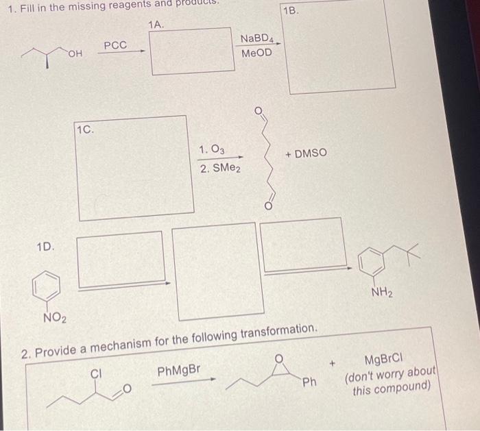 Solved 1. Fill in the missing reagents and 1A. T 1D. NO₂ OH | Chegg.com