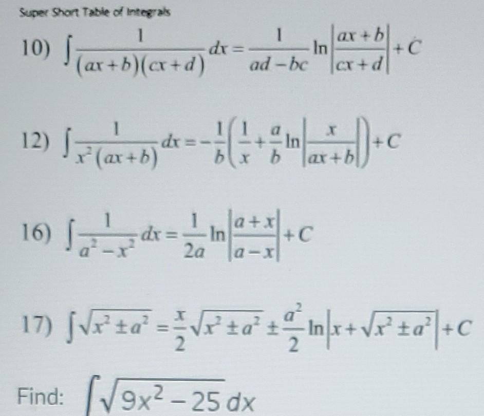 Solved Use the super short table of integrals to find the | Chegg.com