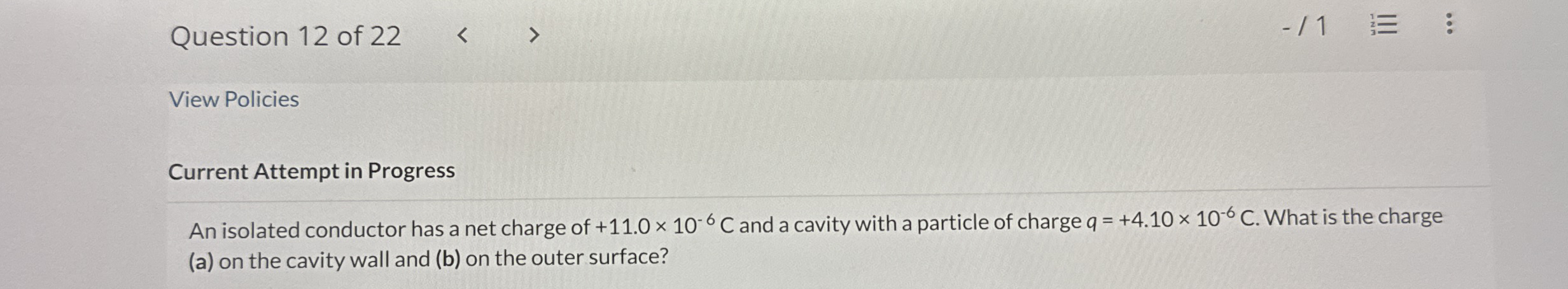 Solved Question 12 ﻿of 22View PoliciesCurrent Attempt in | Chegg.com