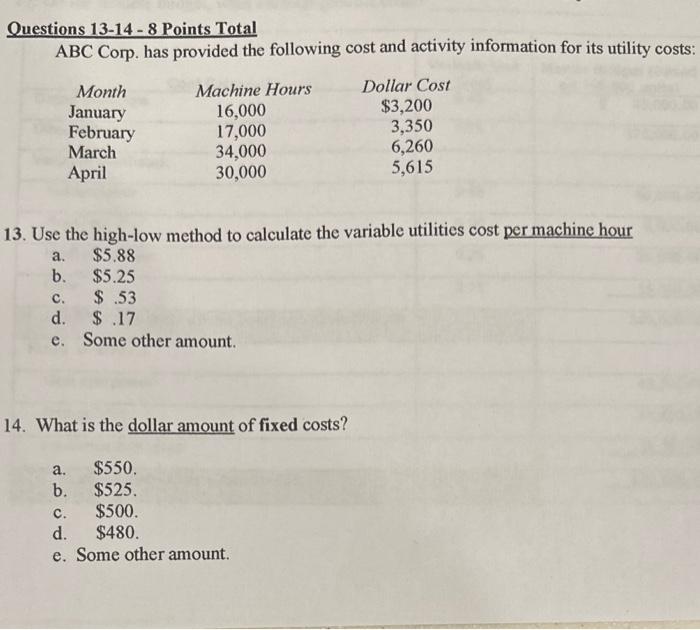 Solved Questions 13-14 - 8 Points Total ABC Corp. has | Chegg.com